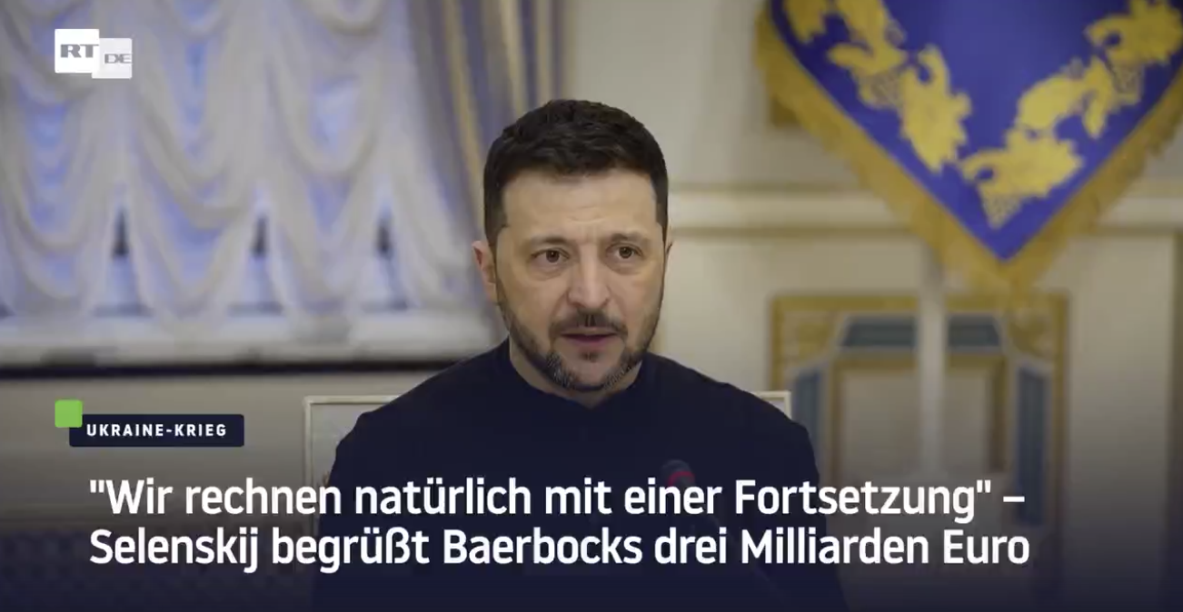 "Wir rechnen natürlich mit einer Fortsetzung" – Selenskij begrüßt Baerbocks drei Milliarden Euro ...